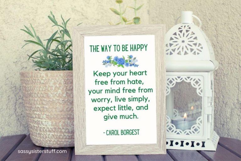 How to Live a Simple Life and Be Happy, Plus Quotes | Sassy Sister Stuff