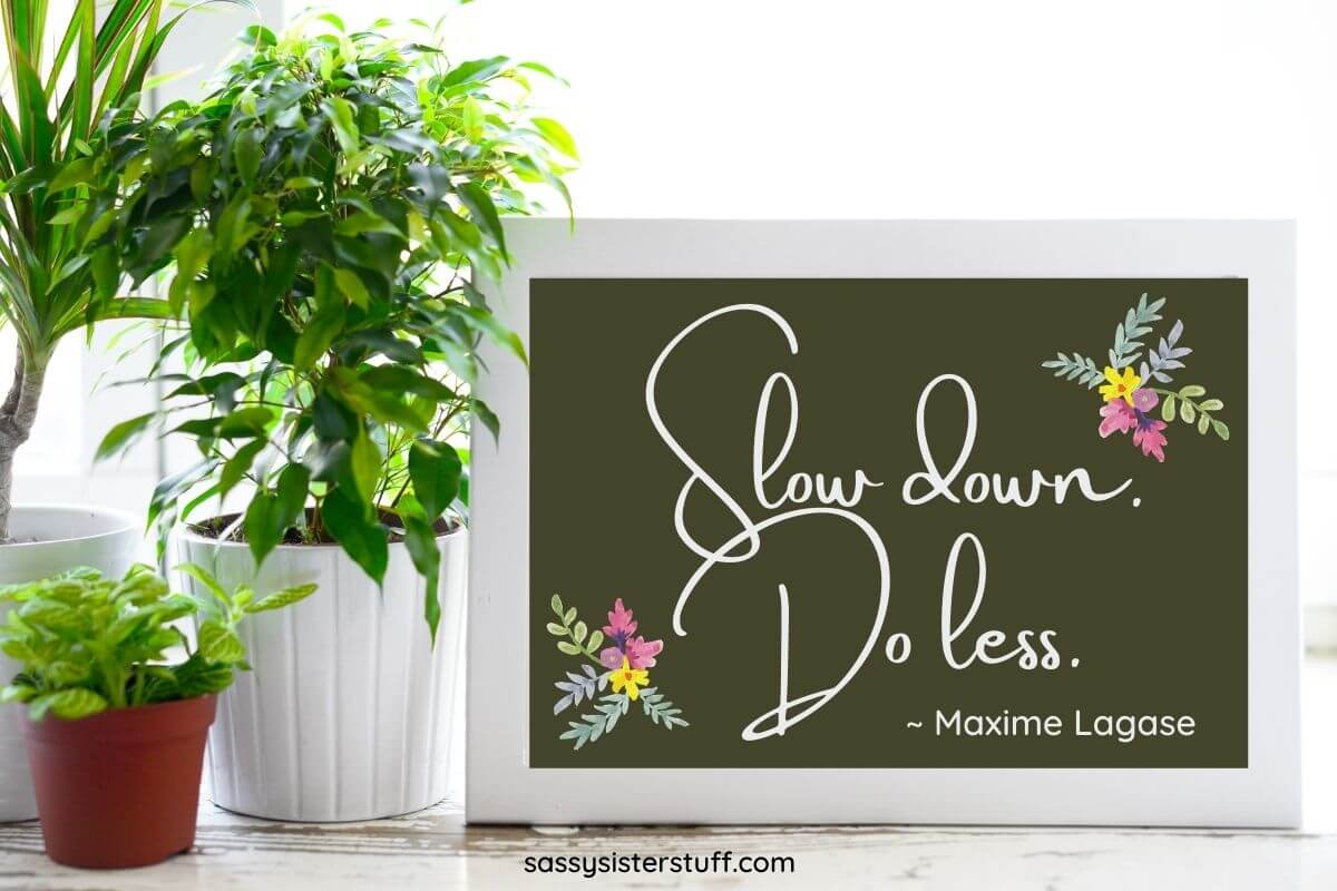 How to Live a Simple Life and Be Happy, Plus Quotes | Sassy Sister Stuff