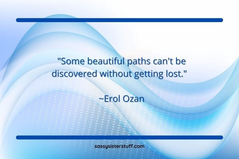 29 Find Your Path Quotes: Amazing Inspiration for Your Journey Through ...