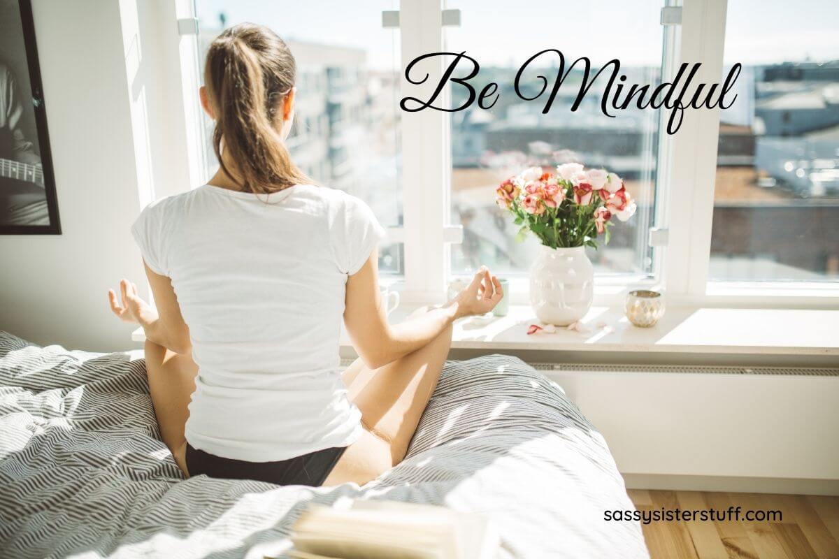 17 Effective Ways to Maintain a Healthy Mindset | Sassy Sister Stuff