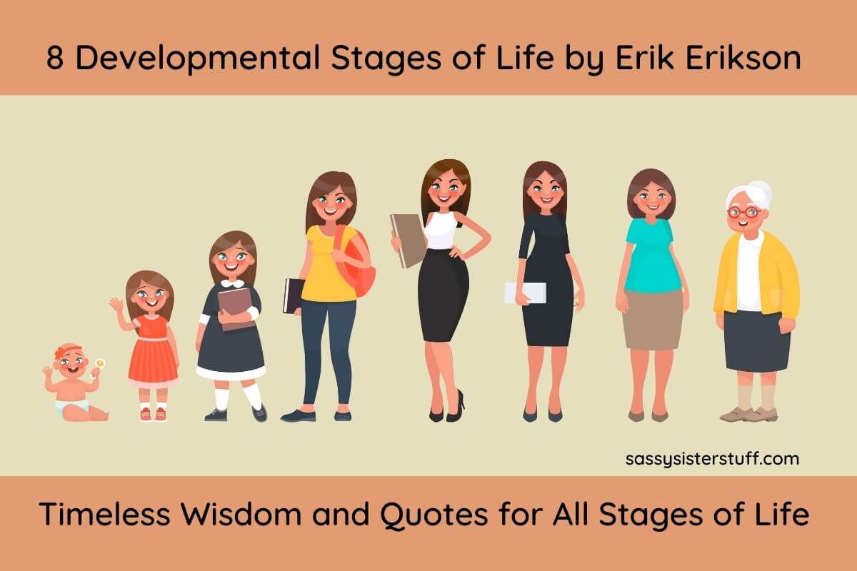 Timeless Wisdom and Quotes for All Stages of Life | Sassy Sister Stuff