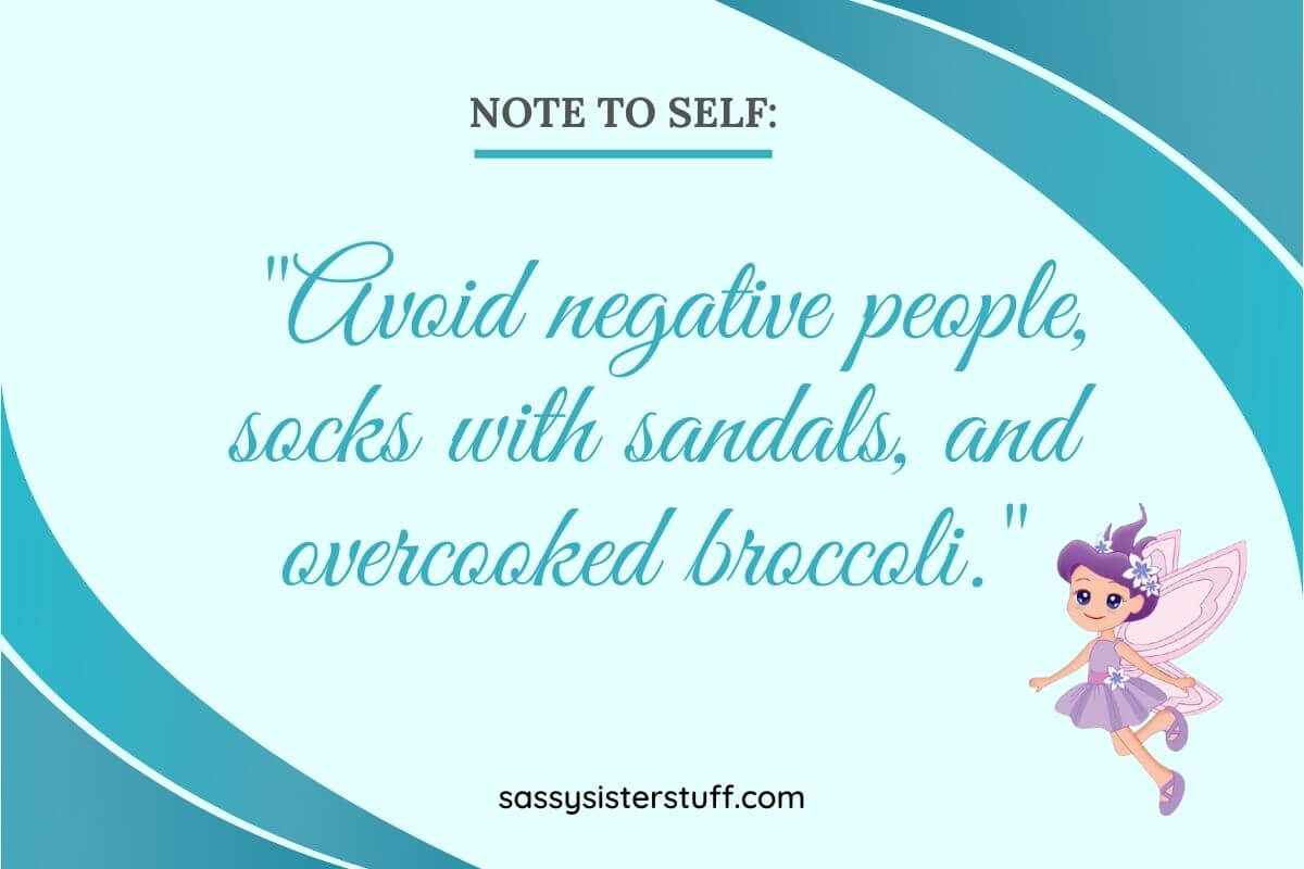 127 Inspirational NOTE TO SELF Quotes for Life | Sassy Sister Stuff