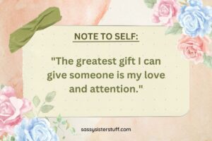 127 Inspirational NOTE TO SELF Quotes for Life | Sassy Sister Stuff
