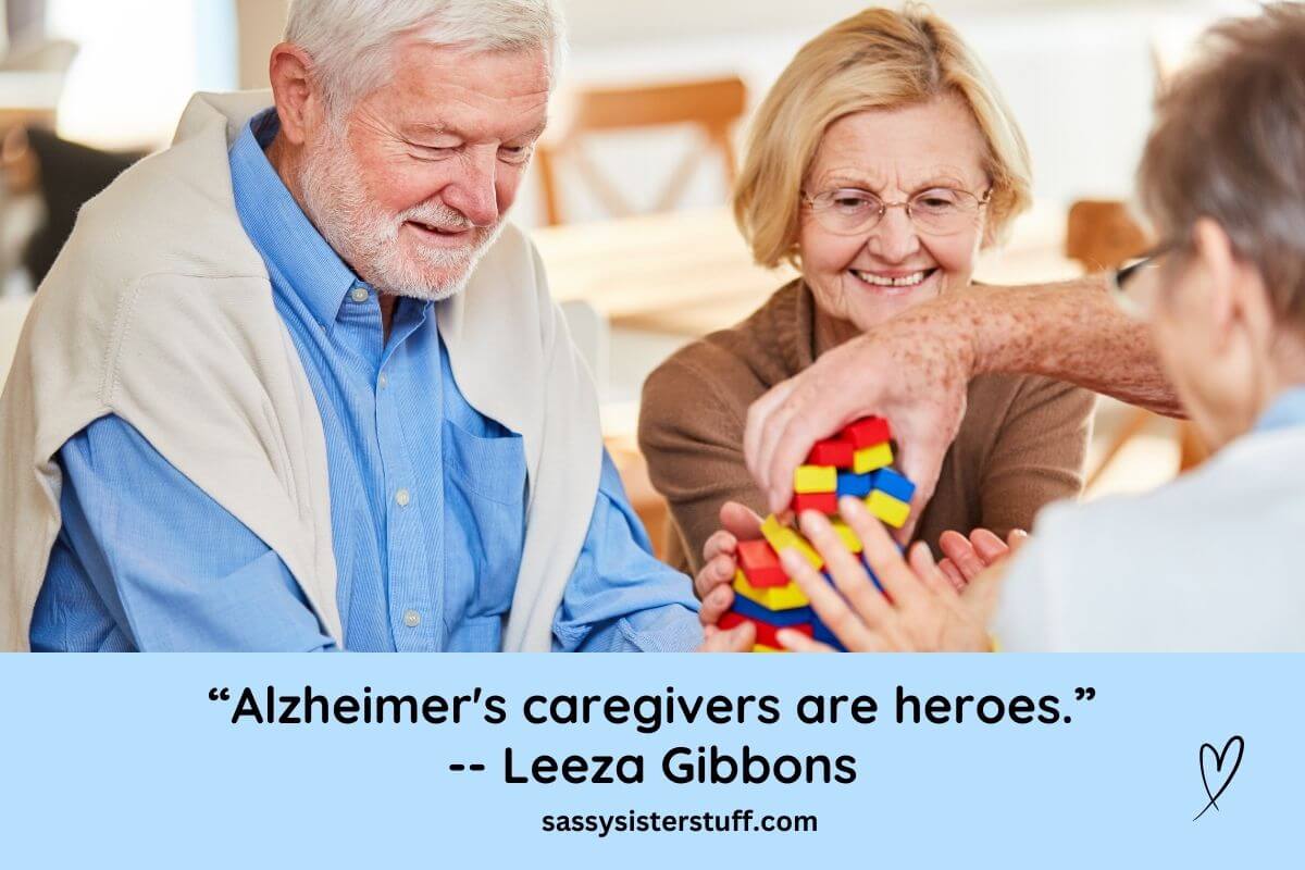 63 Top Alzheimer's & Dementia Quotes for Caregivers | Sassy Sister Stuff