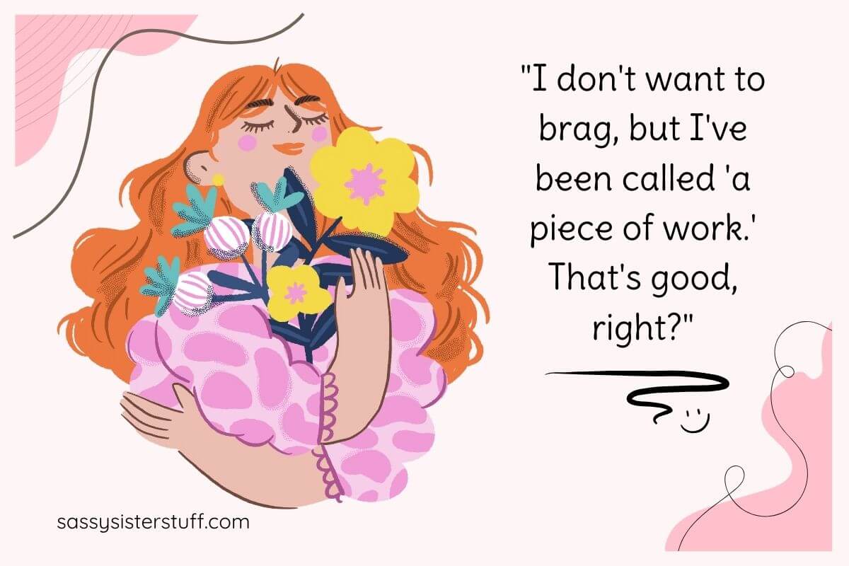 121 Funny Self Love Quotes to Brighten Your Days | Sassy Sister Stuff