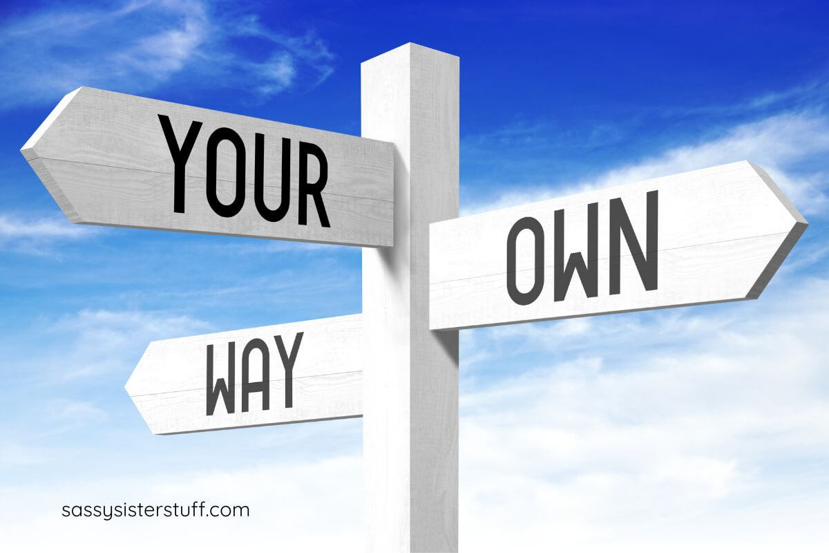 5 Strategies to Help You Take Ownership Of Your Life | Sassy Sister Stuff