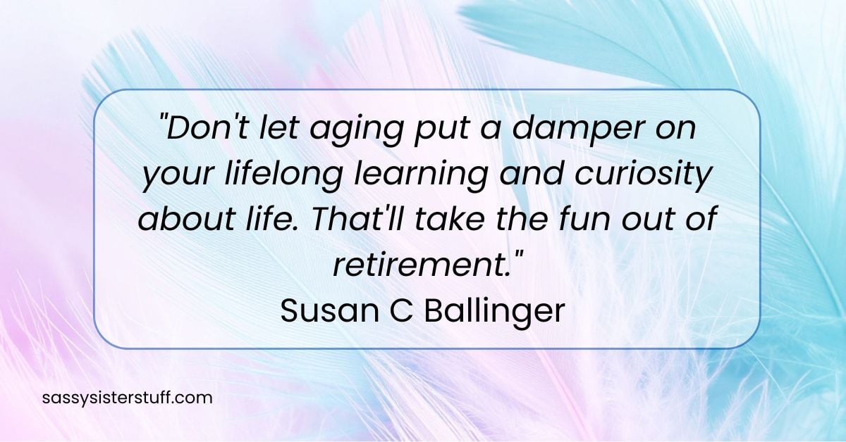 Best Inspirational Quotes about Retirement
